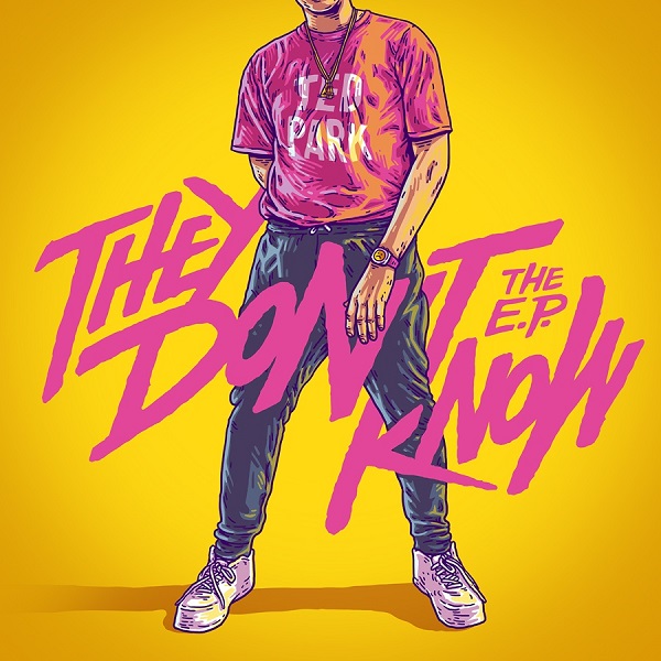 테드 팍(Ted Park), 오늘(31일) 정오 새 EP앨범 ‘데이 돈 노우’ 발매...뮤직 마이웨이